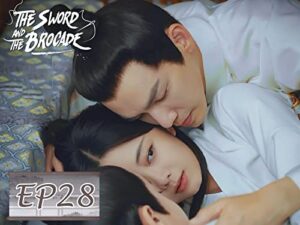 the sword and the brocade ep28