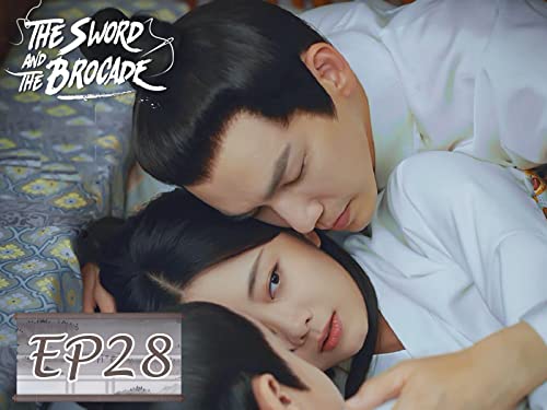 The Sword and The Brocade EP28