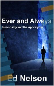 ever and always: immortality and the apocalypse