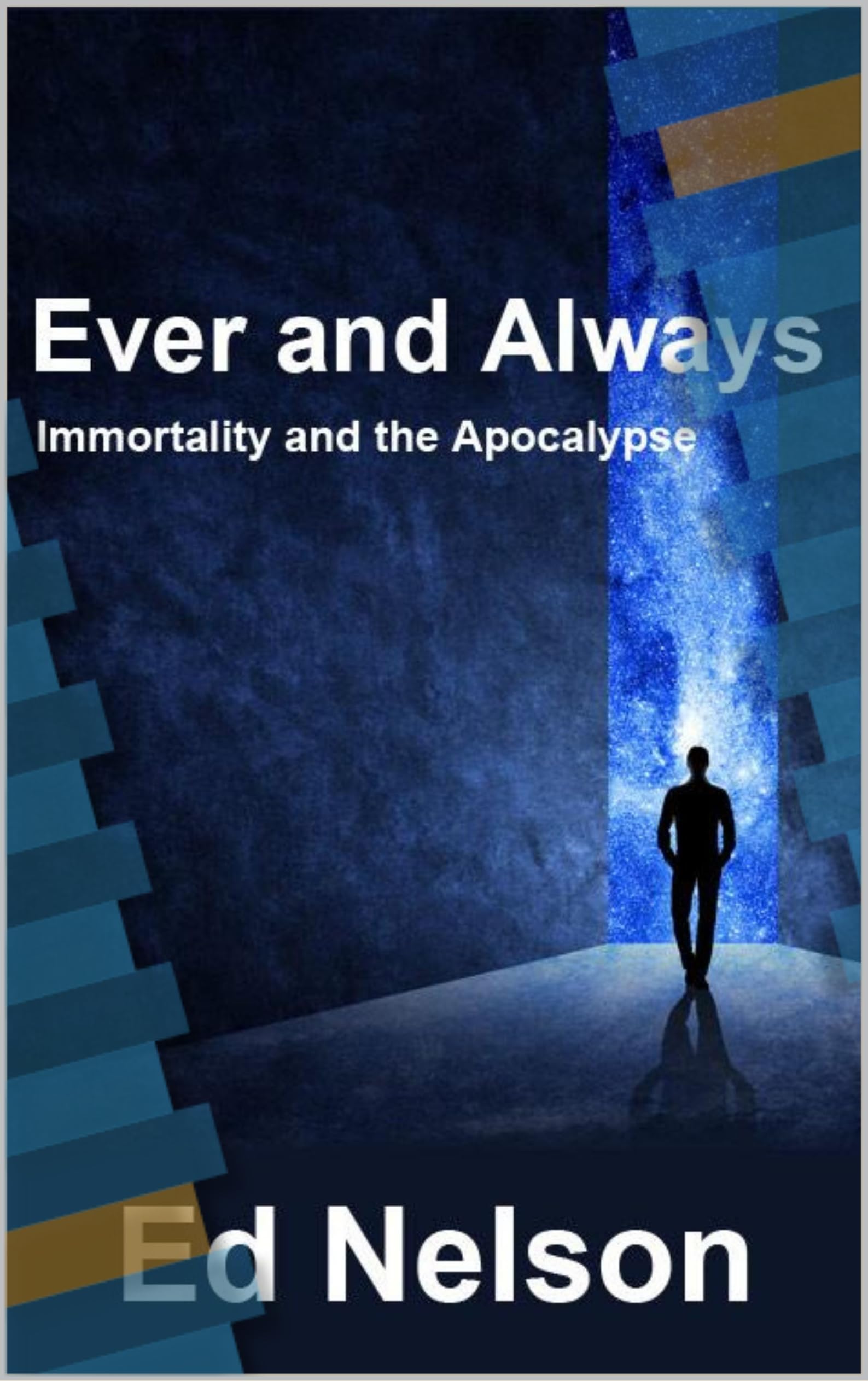 Ever and Always: Immortality and the Apocalypse