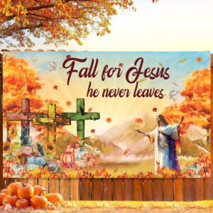 fall for jesus he never leaves banner, fall for jesus he never leaves decorations, fall banner for christian fall decorations, fall festival decorations-71"x44"