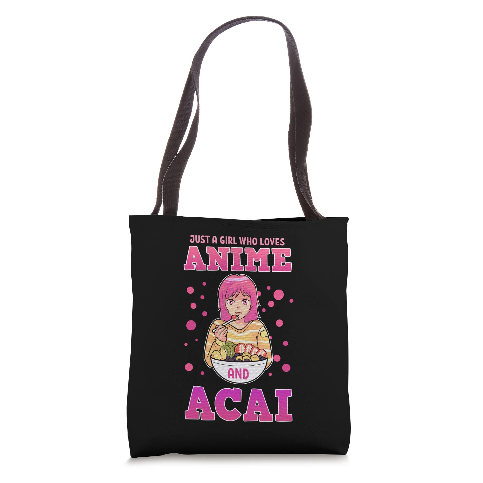 Just A Girl Who Loves Anime And Acai Berries Superfood Tote Bag