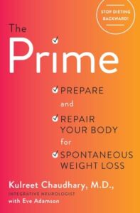 the prime: prepare and repair your body for spontaneous weight loss