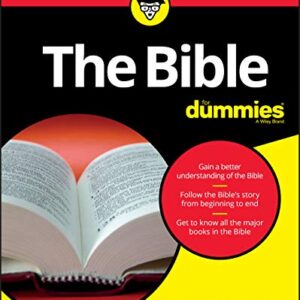 The Bible For Dummies (For Dummies (Religion & Spirituality))