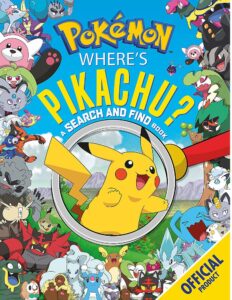 where's pikachu? a search and find book: official pokémon