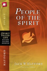 people of the spirit (spirit-filled life study guide series)