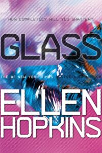 glass (the crank trilogy)