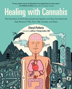 healing with cannabis: the evolution of the endocannabinoid system and how cannabinoids help relieve ptsd, pain, ms, anxiety, and more