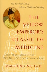 the yellow emperor's classic of medicine: a new translation of the neijing suwen with commentary