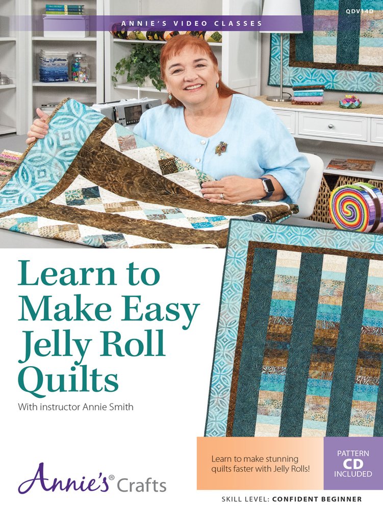 Learn to Make Easy Jelly Roll Quilts Class DVD: With Instructor Annie Smith