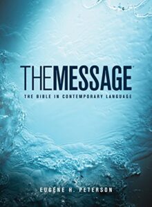 the message: the bible in contemporary language