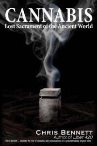 cannabis: lost sacrament of the ancient world