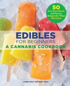 edibles for beginners: a cannabis cookbook