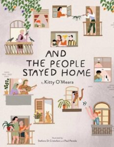 and the people stayed home (nature picture books, home kids book)