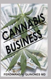 cannabis business: everything you need to know in running a successful cannabis business