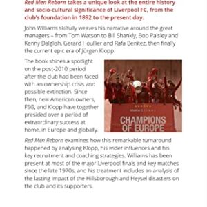 Red Men Reborn!: A Social History of Liverpool Football Club from John Houlding to Jurgen Klopp