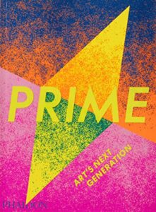 prime: art's next generation