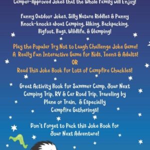 Try Not to Laugh Challenge Camping Joke Book: for Kids! Jokes, Riddles, Silly Puns, Funny Knock Knocks, LOL Outdoor Theme Activity for Camping Trips, ... Campfire Jokes for Family & Friends!