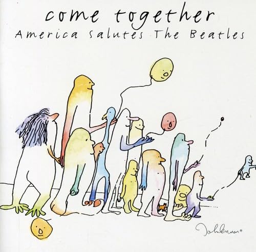 Come Together: America Salutes The Beatles