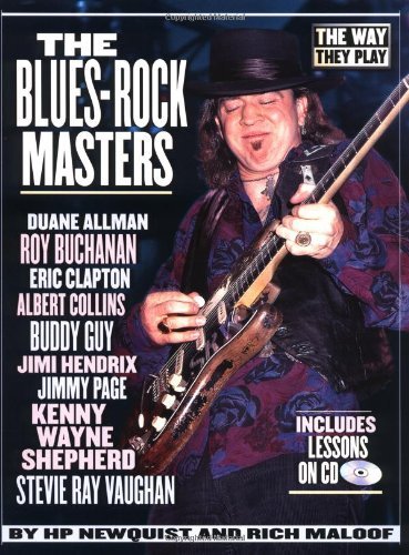 The Blues-Rock Masters: The Way They Play (Way They Play Series)