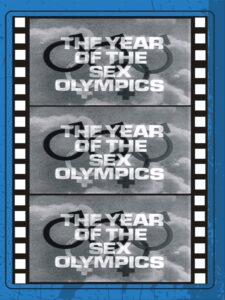 year of the sex olympics