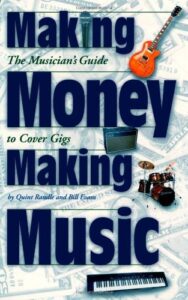 making money making music: the musician's guide to cover gigs (book)