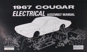 1967 mercury cougar electrical assembly manual reprint