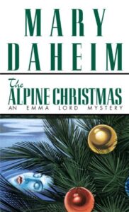 the alpine christmas: an emma lord mystery