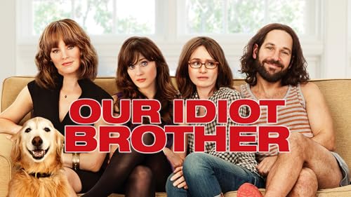 Our Idiot Brother