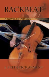 backbeat: a novel of physics