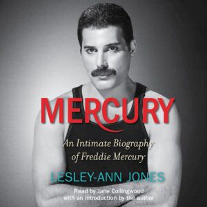 mercury: an intimate biography of freddie mercury