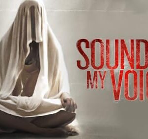 Sound of My Voice