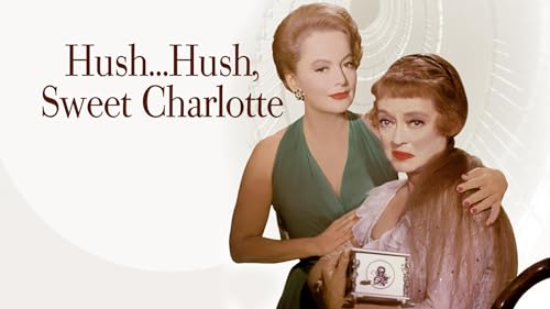 Hush...Hush, Sweet Charlotte