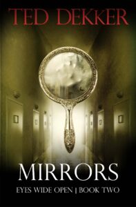 mirrors (eyes wide open, book 2)