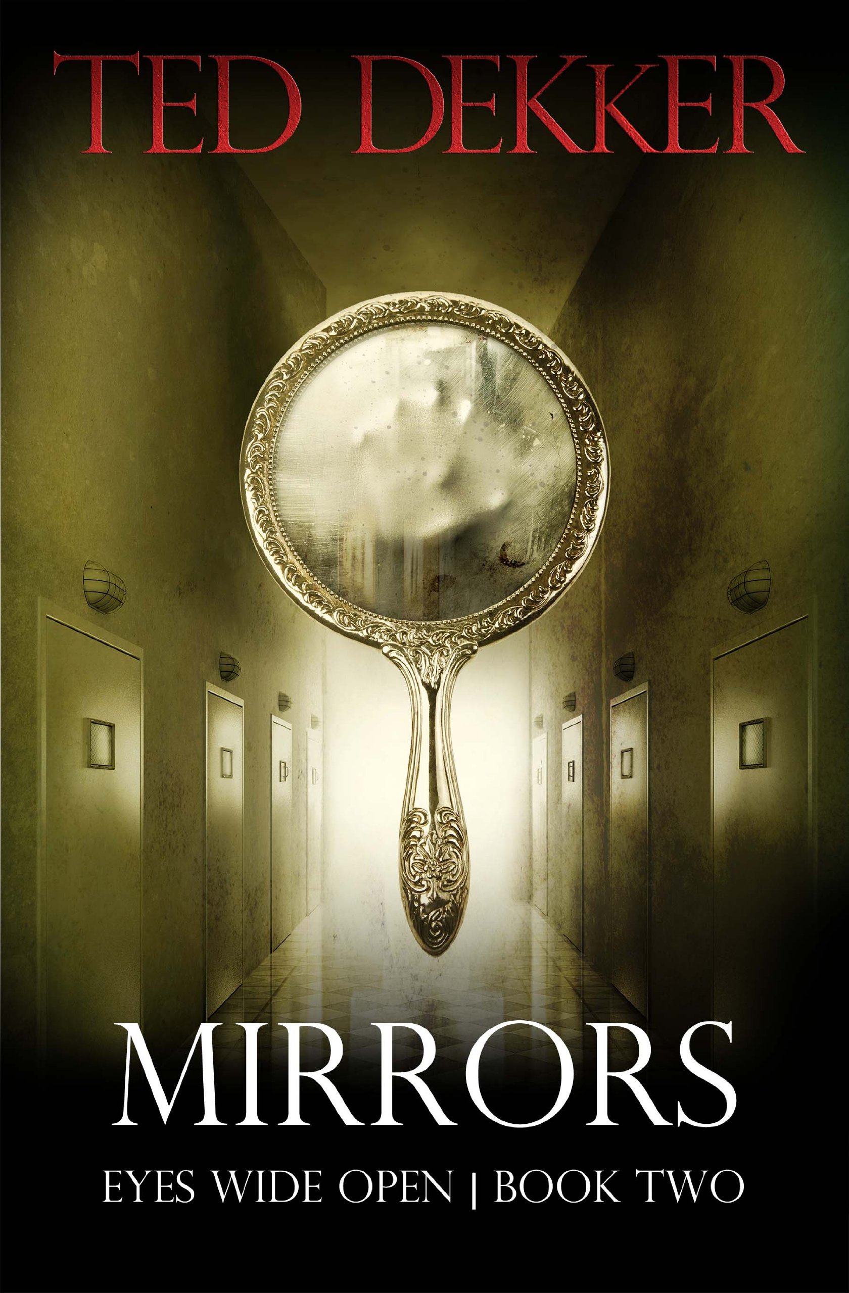 Mirrors (Eyes Wide Open, Book 2)