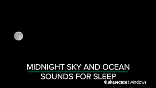 Midnight Sky and Ocean Sounds for sleep 8 hours