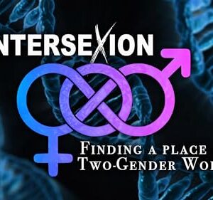 Intersexion: Finding a Place in a Two-Gender World