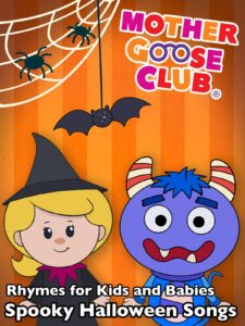 rhymes for kids and babies - spooky halloween songs - mother goose club