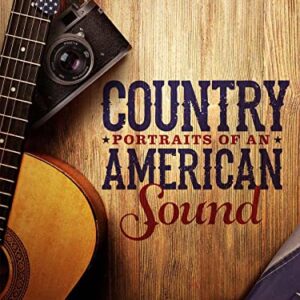 Country: Portraits of an American Sound