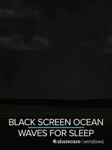 black screen ocean waves for sleep 9 hours