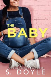 the baby (the bride series)