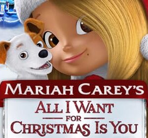 Mariah Carey's All I Want For Christmas Is You