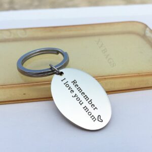 XYBAGS Mother's Day Keychain Gifts from Daughter Son - Remember I Love You Mom - Birthday Christmas Gift for Mom