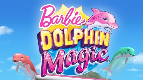 Barbie: Dolphin Magic