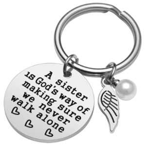 Sister Gift - A Sister is God's Way of Making Sure We Never Walk Alone Sister Keychain Sister Jewelry Christmas Birthday Gifts for Sisters from Sister