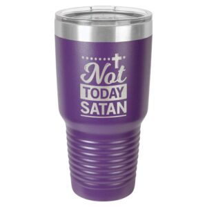 not today satan purple 30 oz tumbler with straw and slide top lid | stainless steel travel mug | compare to yeti rambler