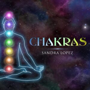 chakras: a beginners' guide to unblock and balance your 7 chakras for a more vibrant life