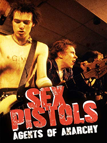 Sex Pistols: Agents of Anarchy