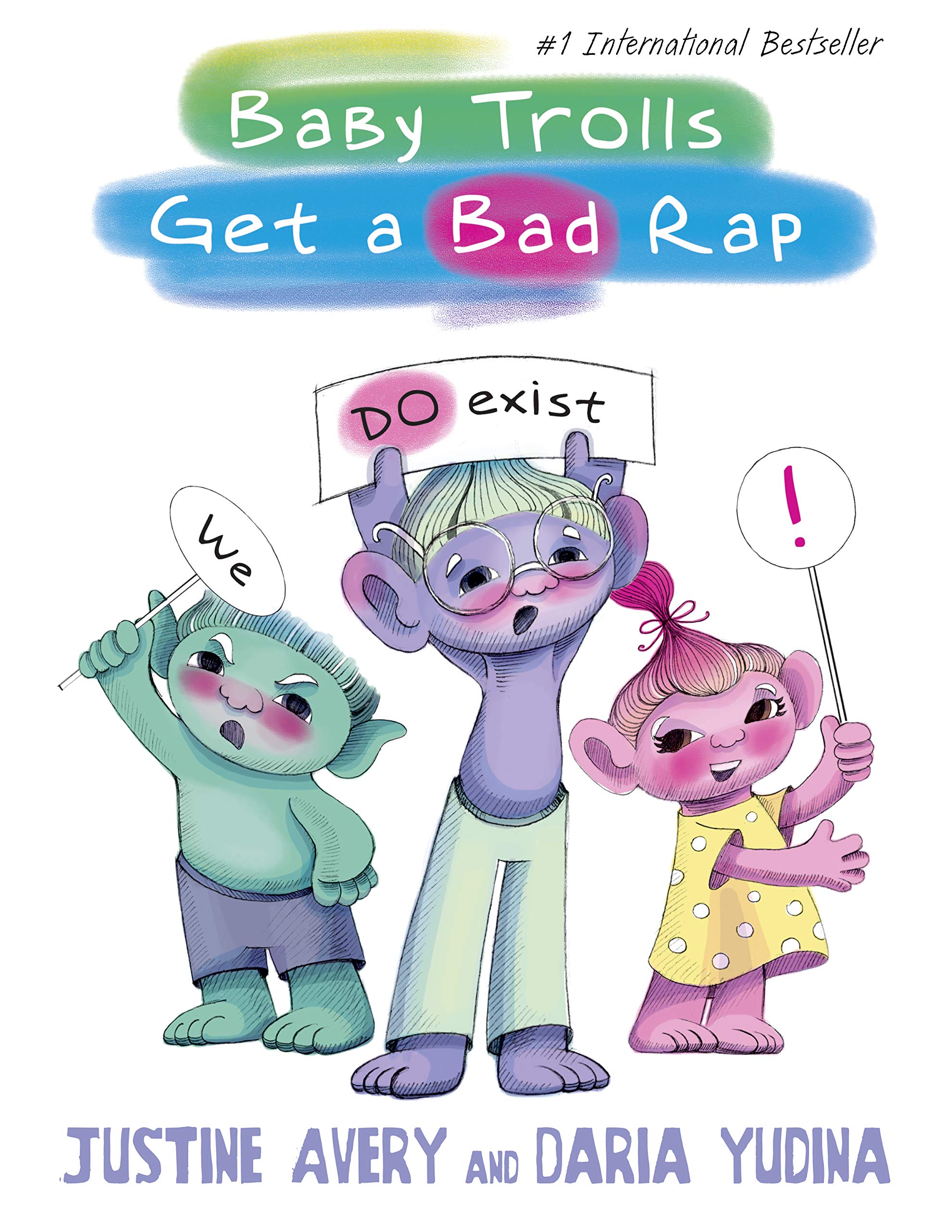 Baby Trolls Get a Bad Rap (Underrated Babies Book 1)