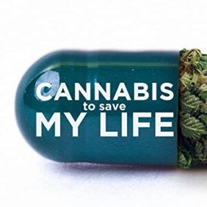 Cannabis To Save My Life